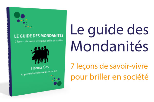 guide des mondanité savoir vivre étiquette coach en bonnes manières ...